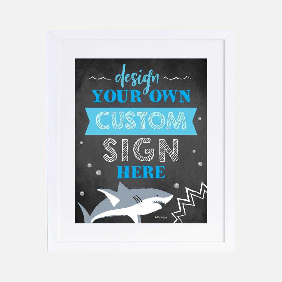 Printable Baby Shark Chalk Kids Party Custom Sign | Hadley Designs ...