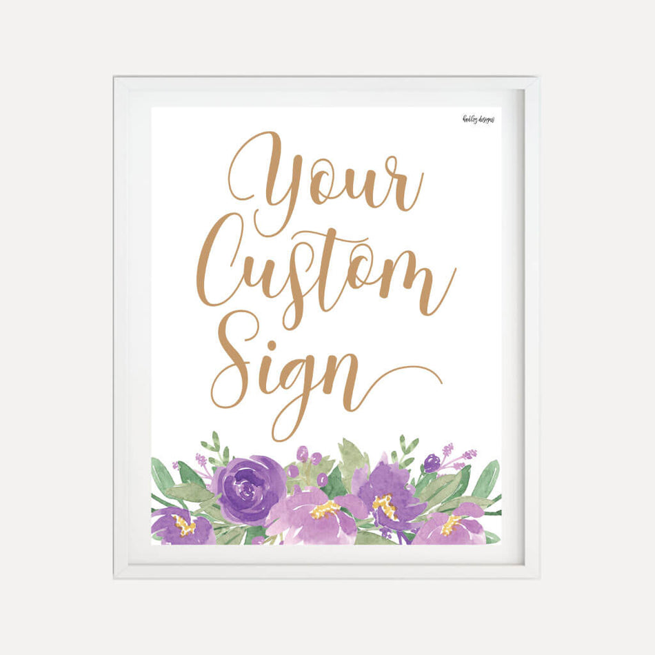 Printable Elegant Purple Floral Wedding Custom Sign Template | Hadley ...