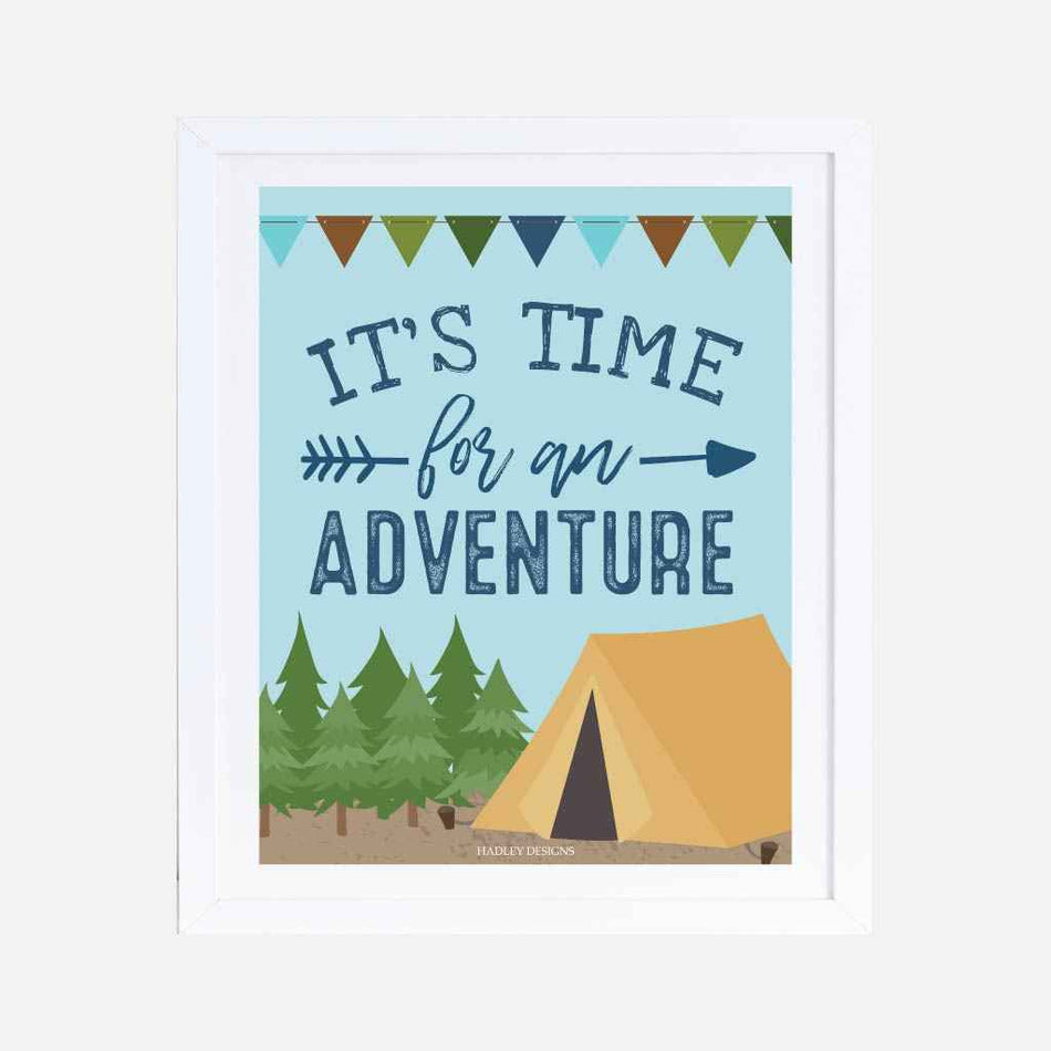 Printable It's Time for An Adventure Camping Sign Template | Hadley ...