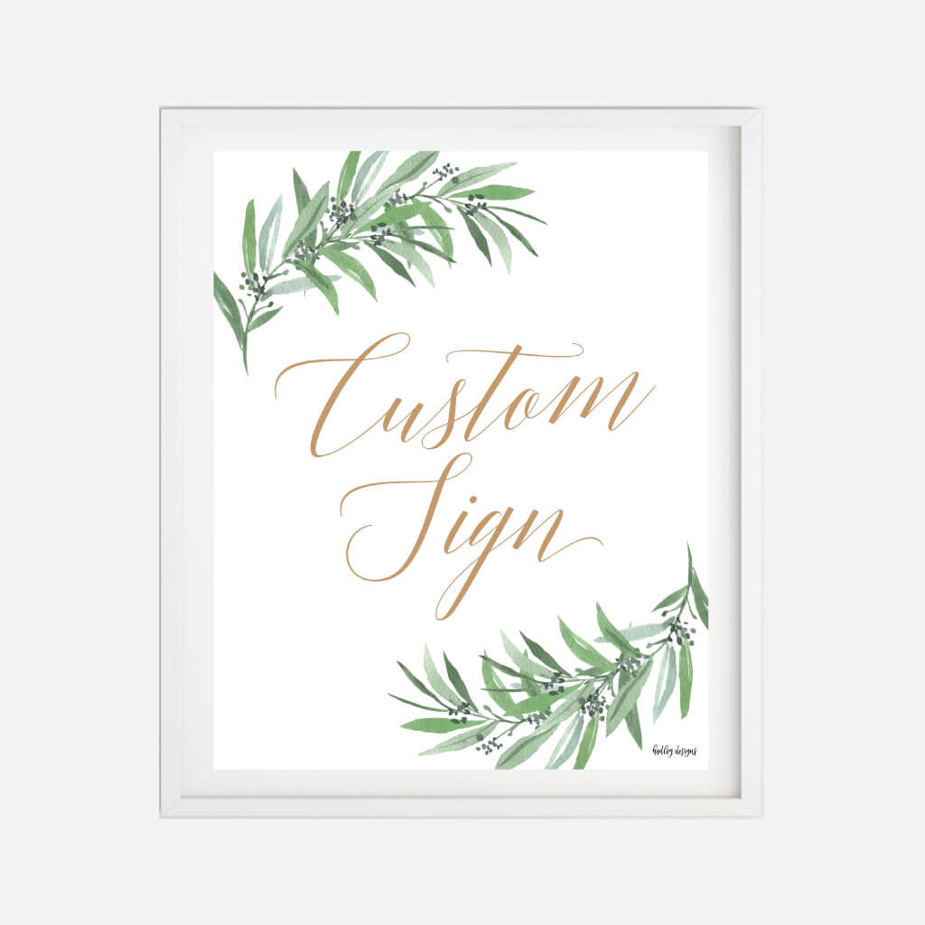 Printable Greenery Wedding Custom Sign Template | Hadley Designs ...