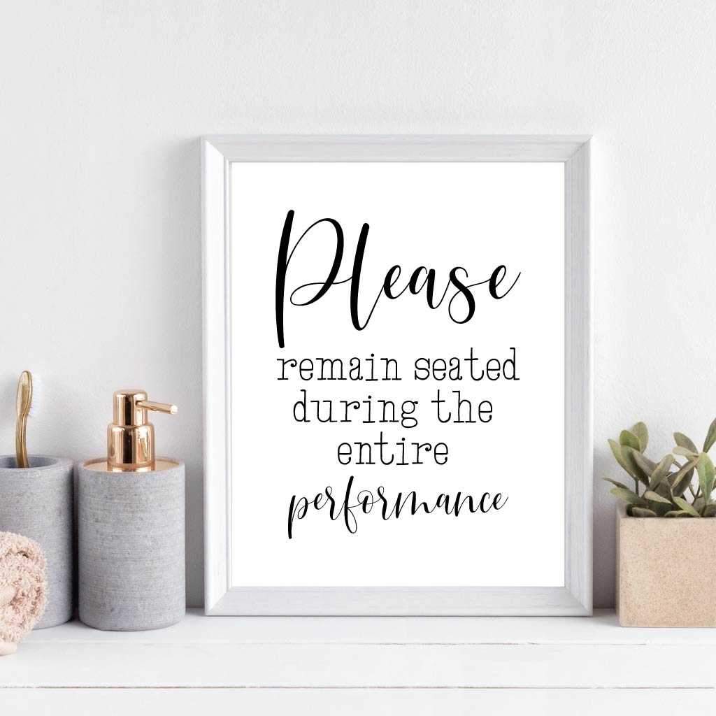 Printable Please Remain Seated Art Template | Hadley Designs - Printables