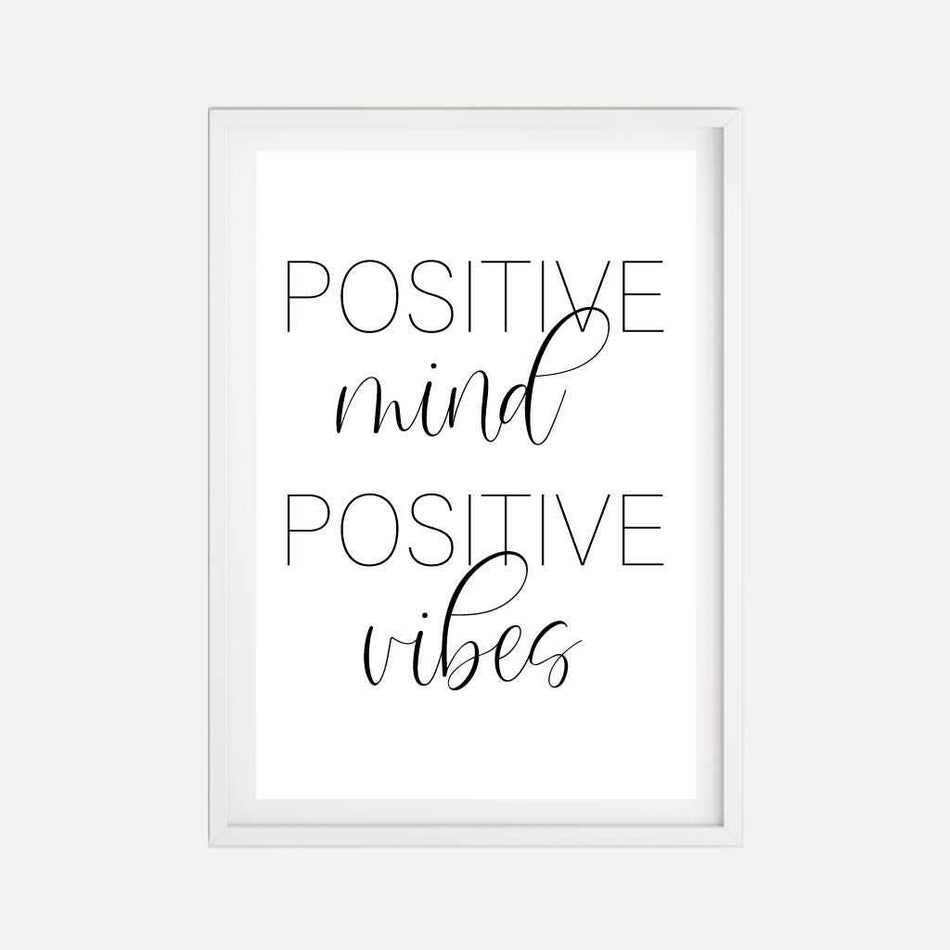 Printable Positive Mind Positive Vibes Wall Art Template | Hadley ...