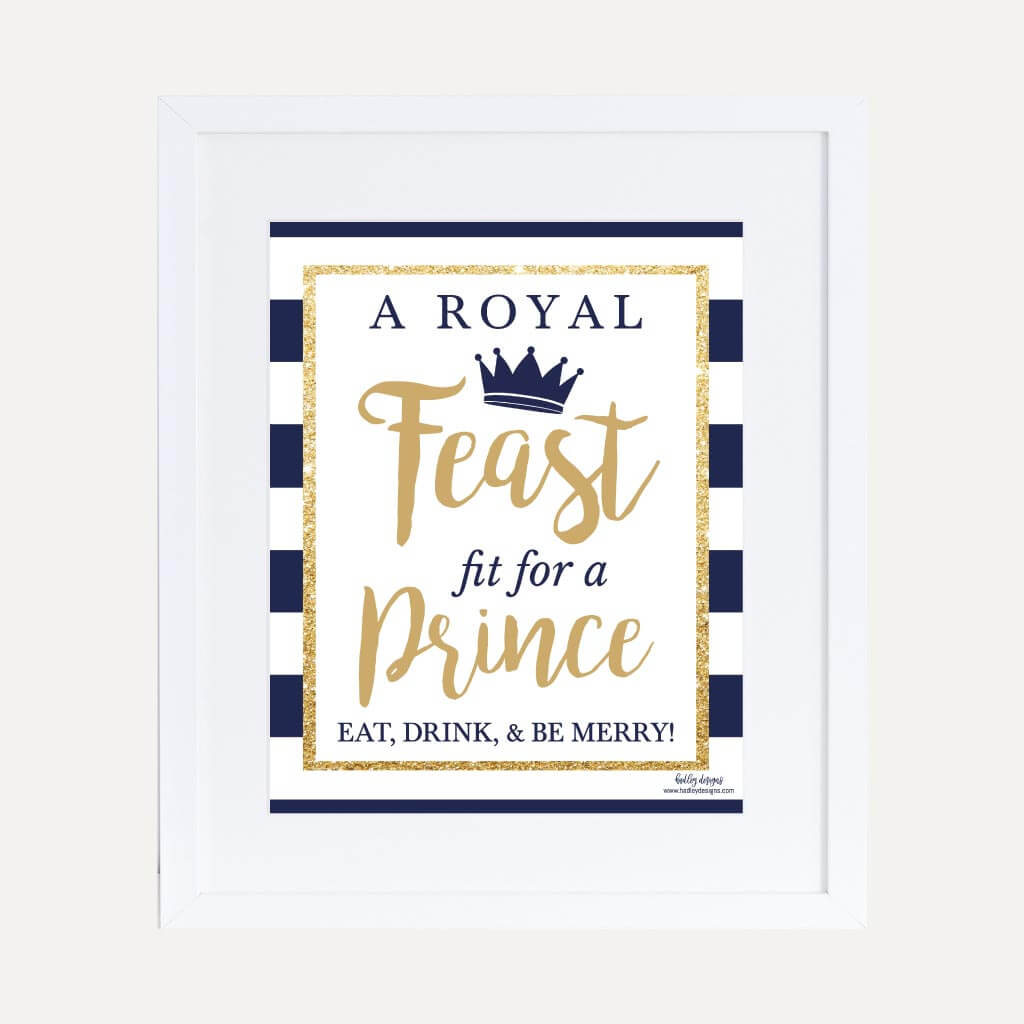 Printable Prince Baby Shower Treats Sign Template | Hadley Designs ...