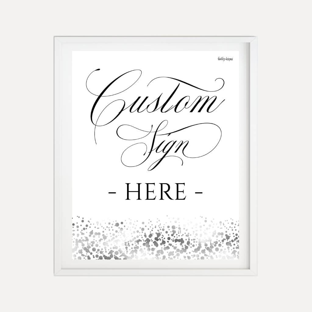 Printable Silver Dots Black Wedding Custom Sign Template | Hadley ...