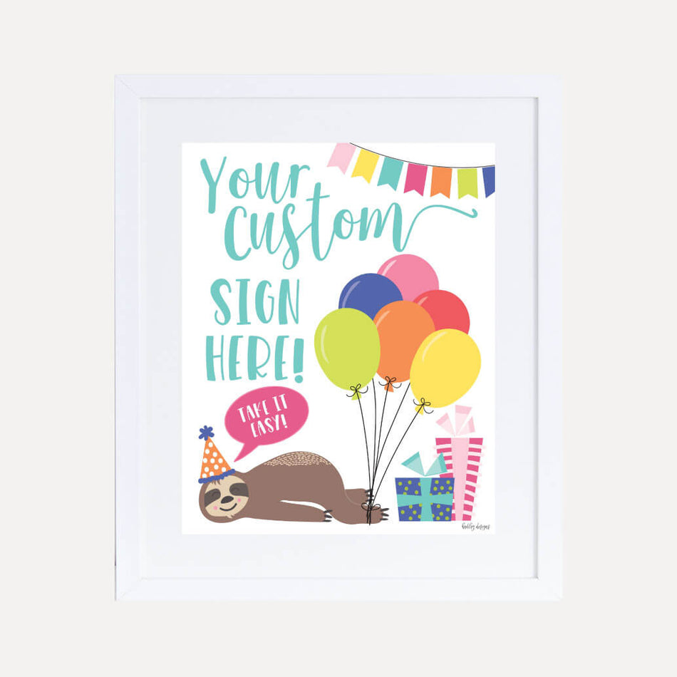 Printable Sloth Kids Party Custom Sign Template | Hadley Designs ...
